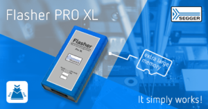 SEGGER Introduces Flasher PRO XL — The Almost-Anything-Programmer with ...