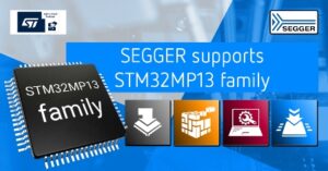The complete SEGGER ecosystem fully supports ST's new MPUs - Semiconductor for You