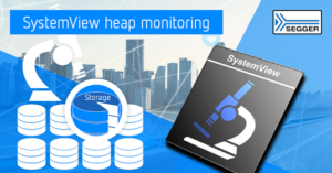 SEGGER's SystemView adds heap monitoring - Semiconductor for You