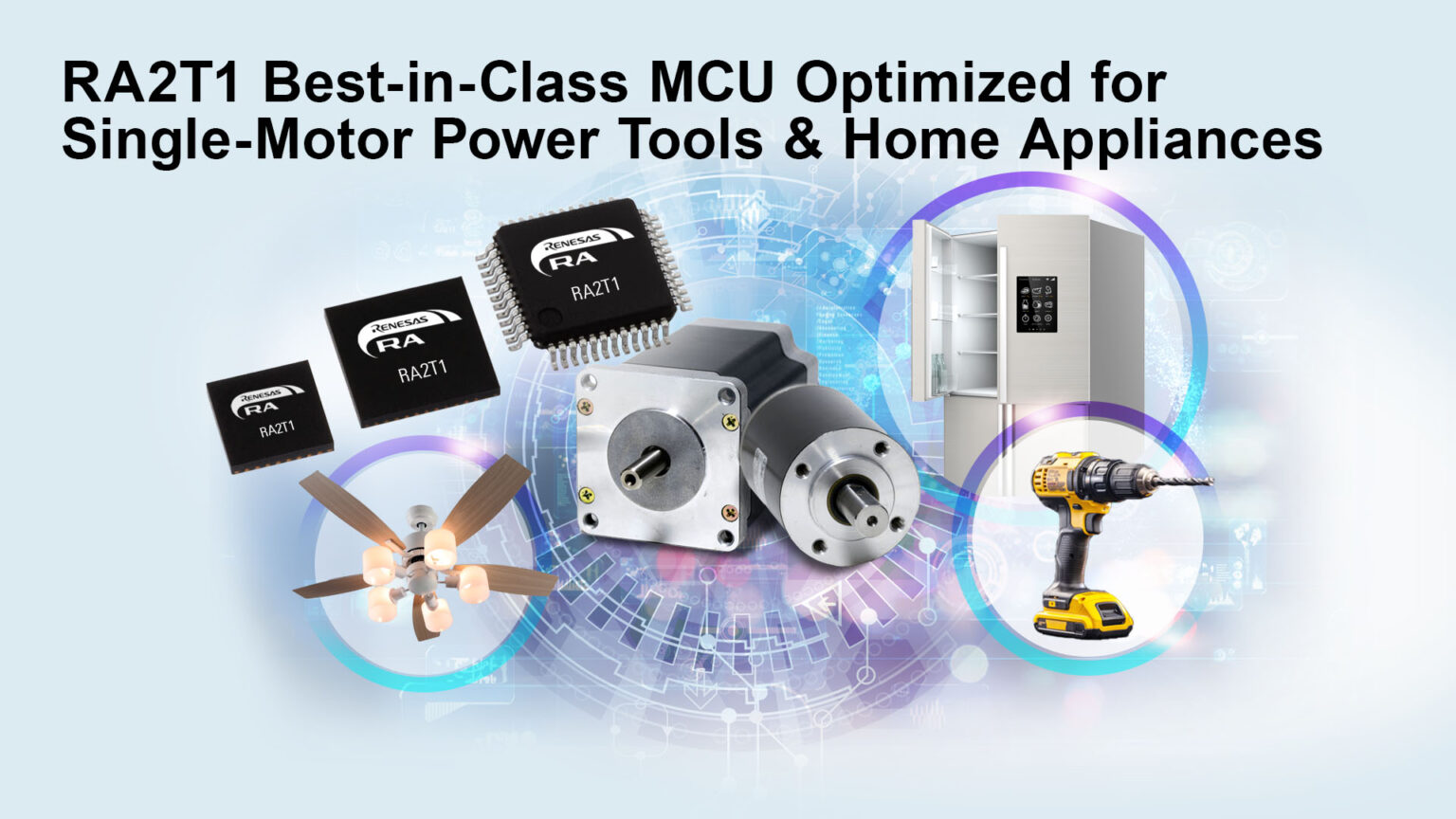 Renesas Announces New MCU for Single-Motor Applications - Semiconductor for You