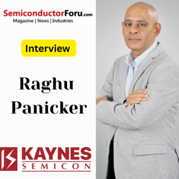 Kaynes Semicon is driving India’s rise as a self-reliant chip ...